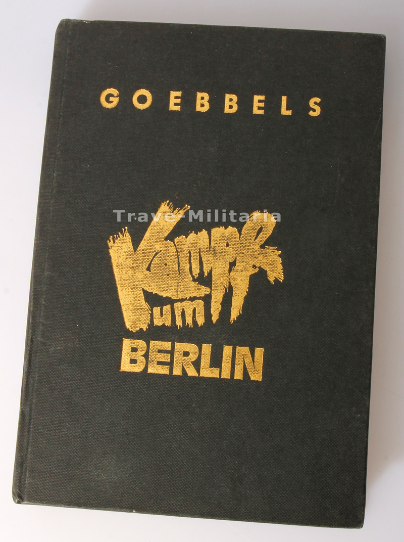 Buch Goebbels Kampf um Berlin 1941 | Archiv | Trave Militaria - Orden und Ehrenzeichen